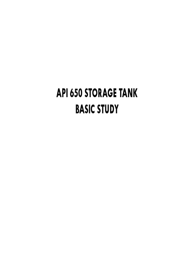 API 650 Storage Tank - Basic Study | PDF | Technology & Engineering