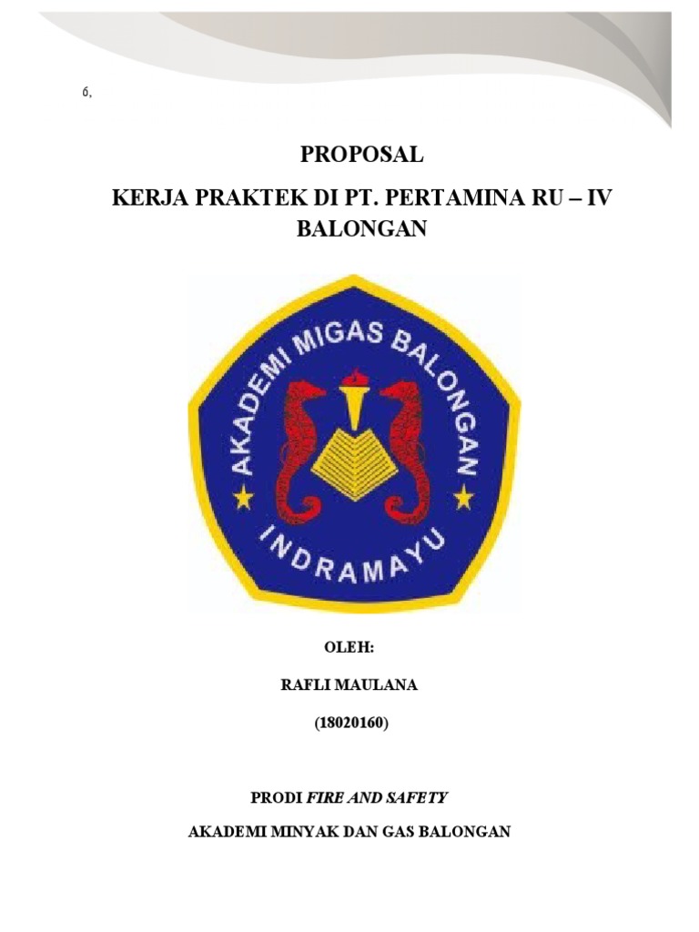 Proposal Kerja Praktek di PT Pertamina RU-IV Balongan oleh Mahasiswa D3 ...