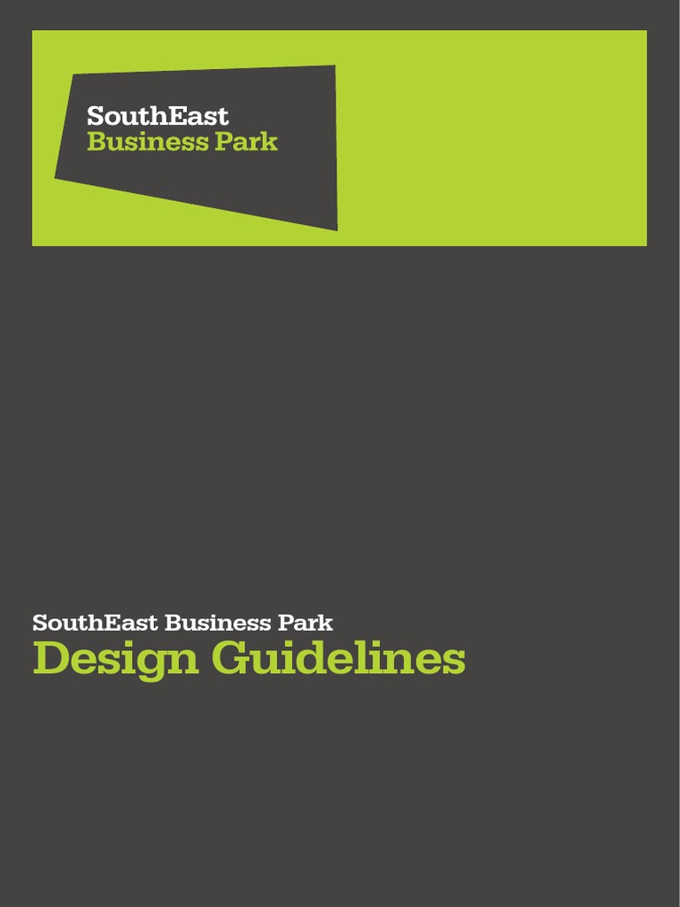 Design Guidelines: Southeast Business Park | PDF | Sustainability ...