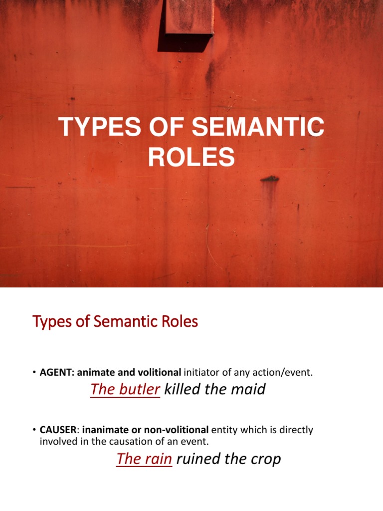 Types of Semantic Roles | PDF | Perception | Mental Processes