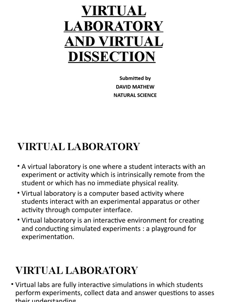 An Overview of Virtual Laboratories and Virtual Dissection: Features ...