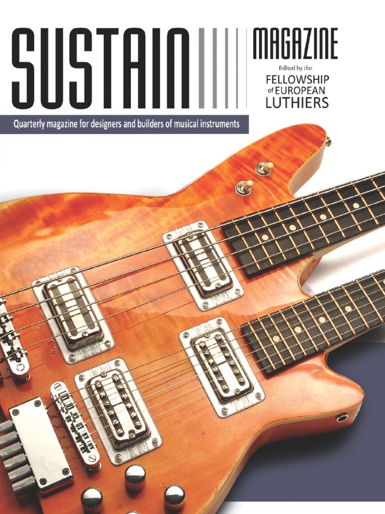 Sustain Magazine Issue 1 | PDF | Guitars | Guitar Family Instruments