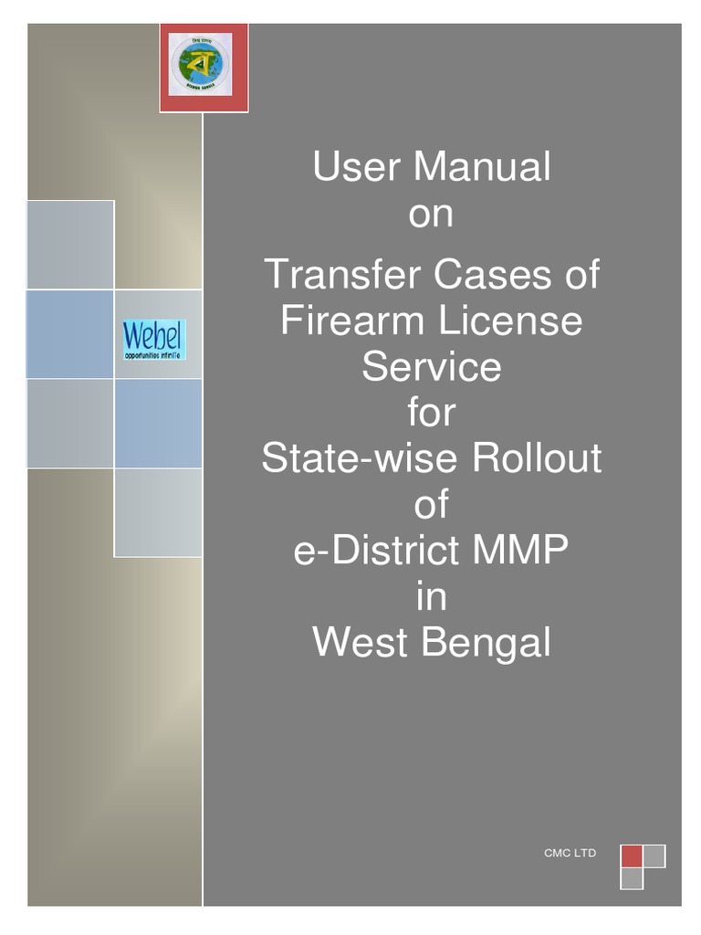 WB EDistrict User Manual Applicant Transfer Cases of Firearm License 0. ...