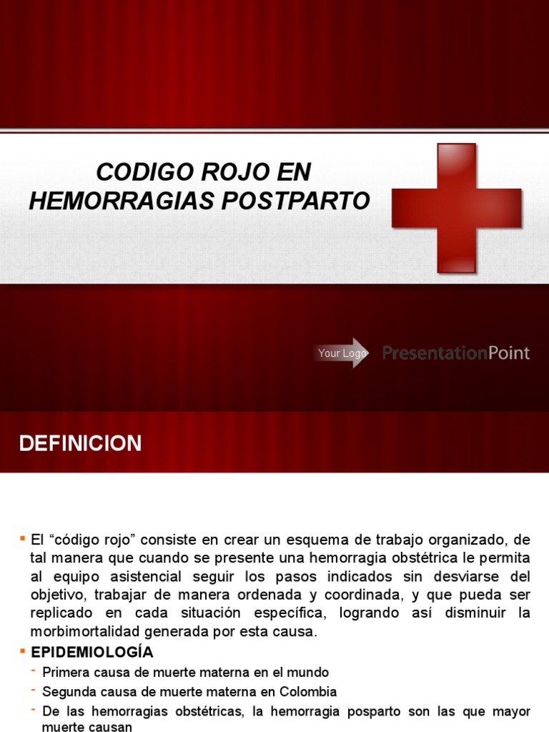 Código Rojo en Hemorragia Postparto | PDF | Especialidades Medicas ...