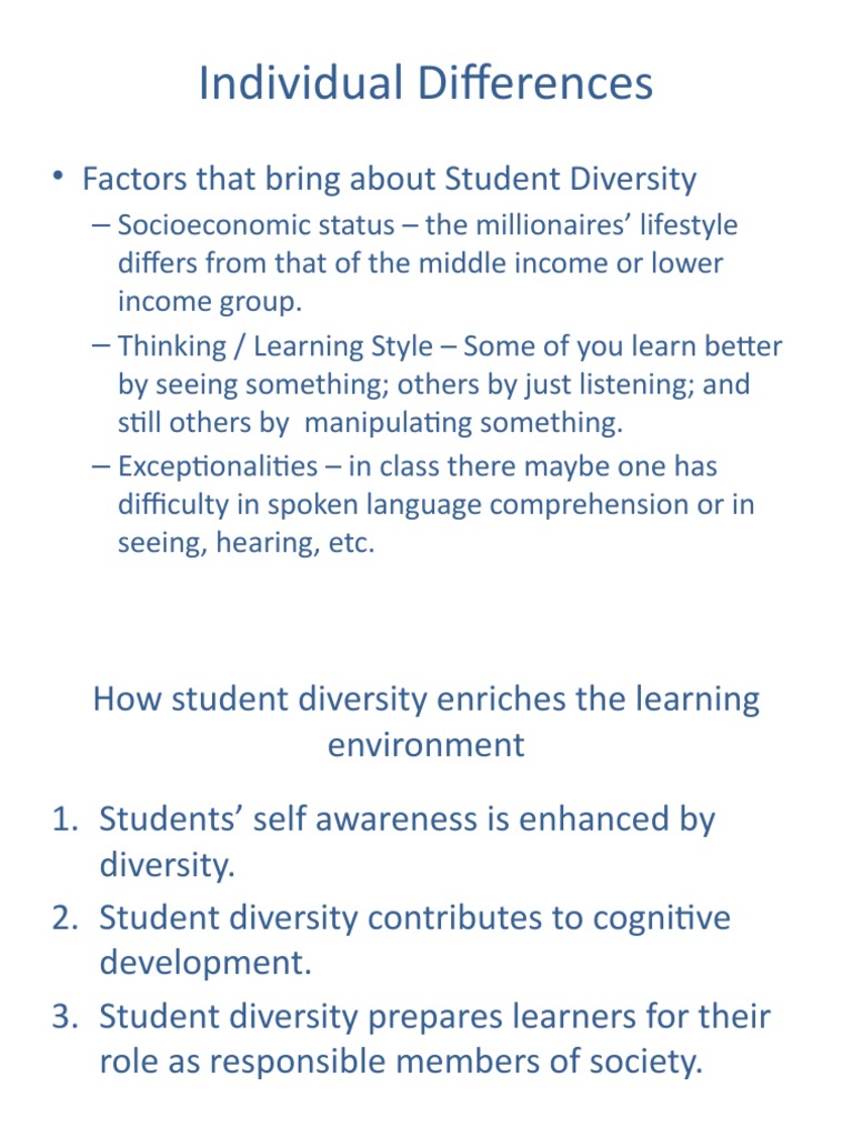 Individual Differences: - Factors That Bring About Student Diversity ...
