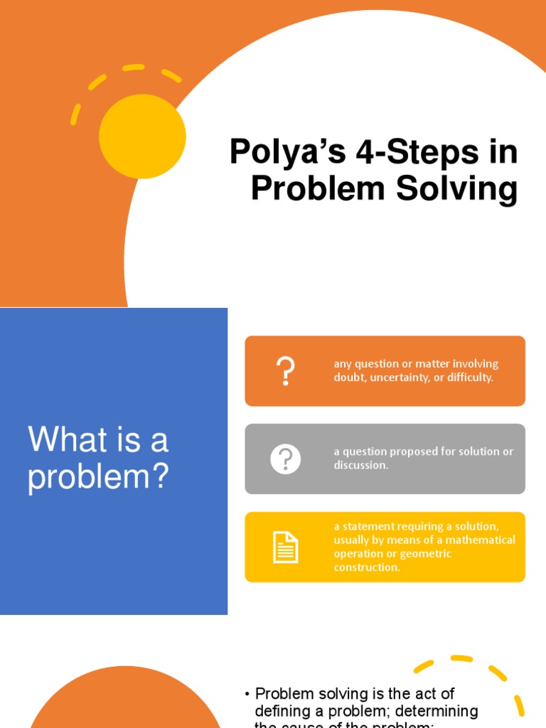 Polya's 4-Steps in Problem Solving | PDF | Mathematics | Science