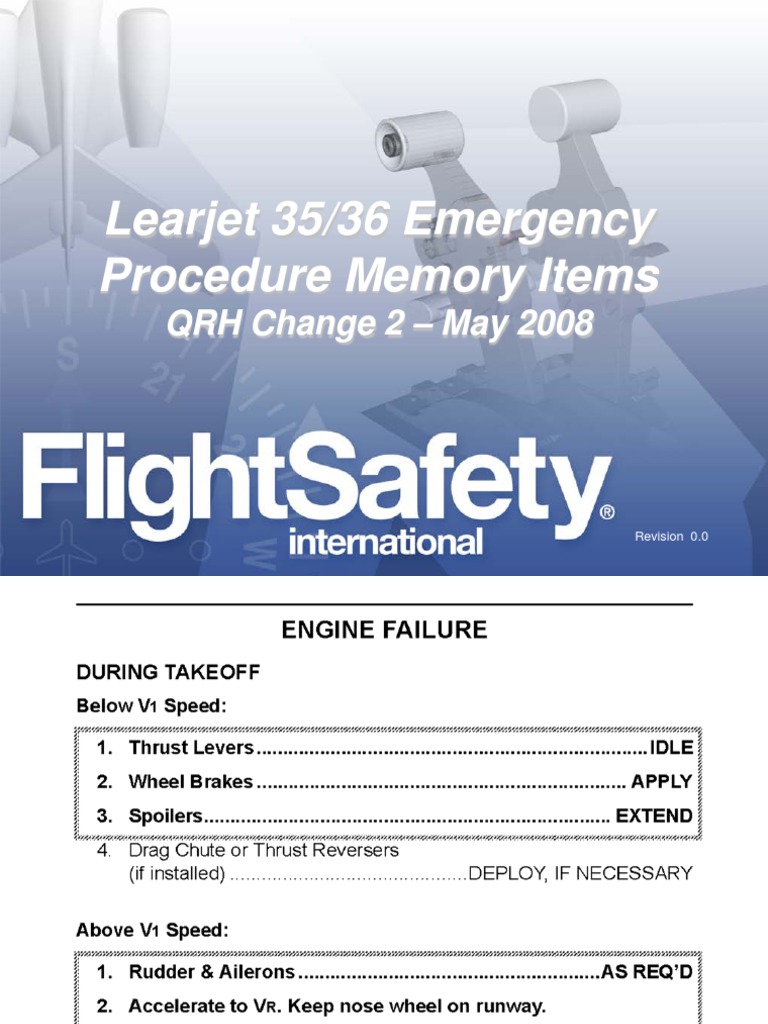 Learjet 35/36 Emergency Procedure Memory Items: QRH Change 2 - May 2008 ...