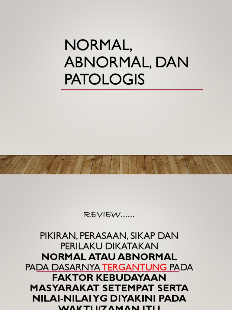 Perbedaan Abnormal dan Patologis | PDF | Pengembangan Diri | Sains ...