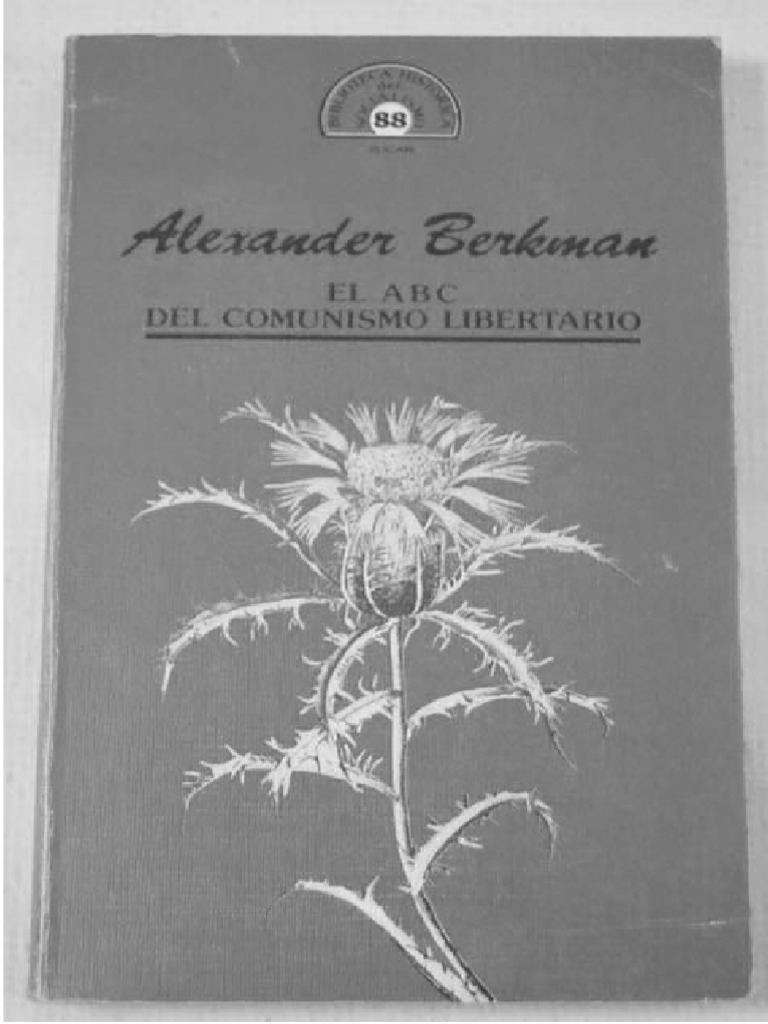 Alexander Berkman El ABC Del Comunismo Libertario 52f2e4eb392e2 | PDF ...
