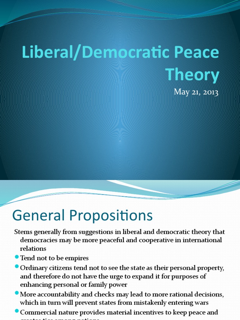 Liberal And Democratic Peace Theory Pdf Liberalism Political