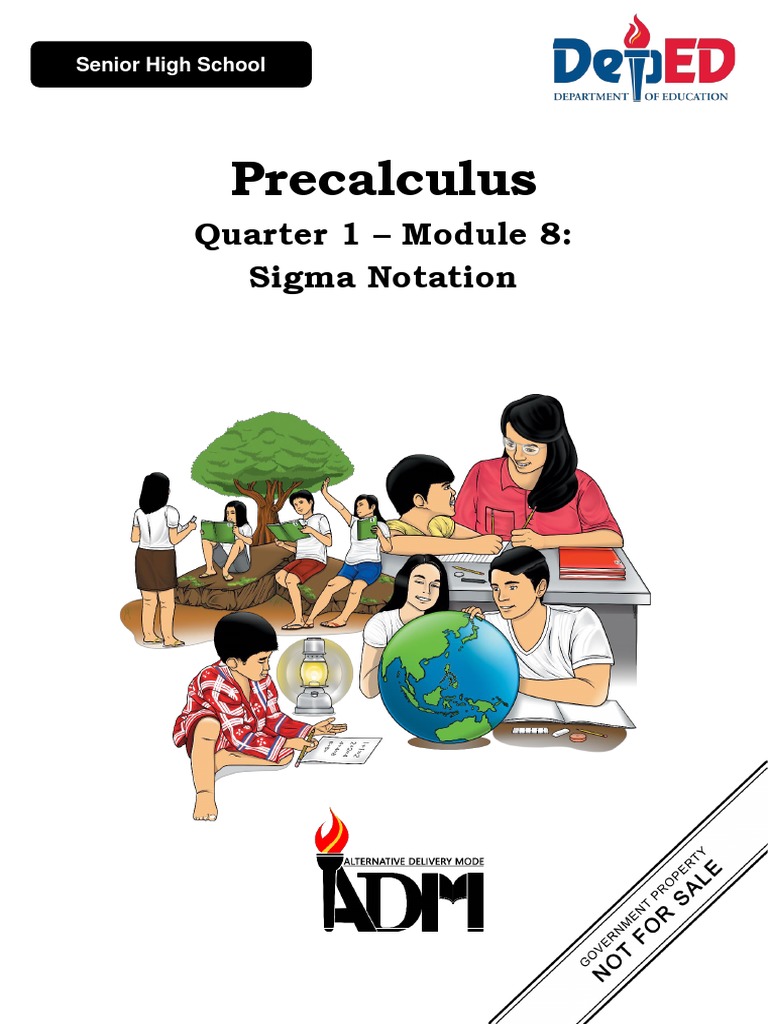 Precalculus: Quarter 1 - Module 8: Sigma Notation | PDF | Summation | Mathematics