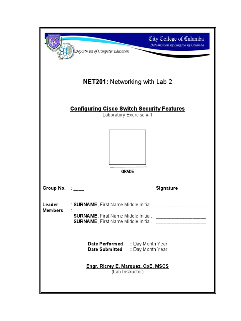 NET201 Lab Experiment # 1 - Configuring Cisco Switch Security Features ... NET201 Lab Experiment # 1 - Configuring Cisco Switch Security Features ...