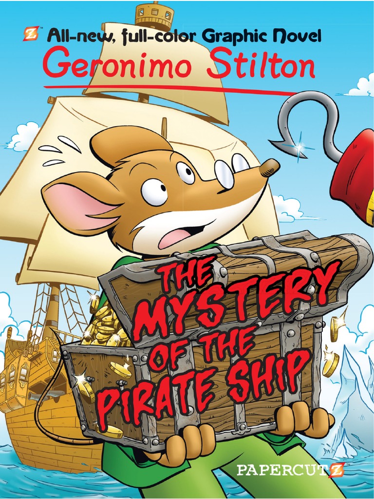 Geronimo Stilton Graphic Novels 17 The Mystery of The Pirate Ship by ...