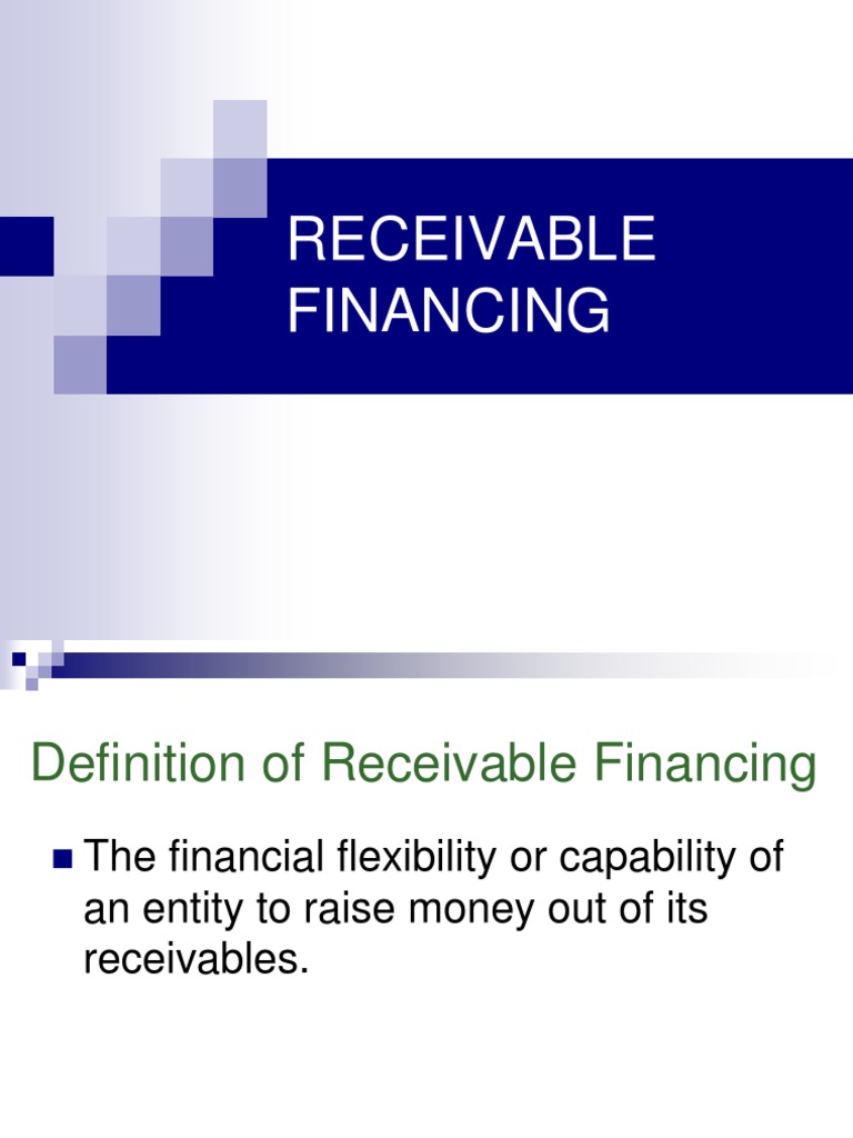 Module 3.3 Receivable Financing | PDF | Factoring (Finance ...
