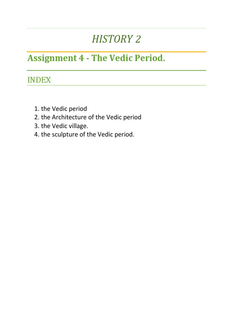 History 2: Assignment 4 - The Vedic Period | PDF | Vedas