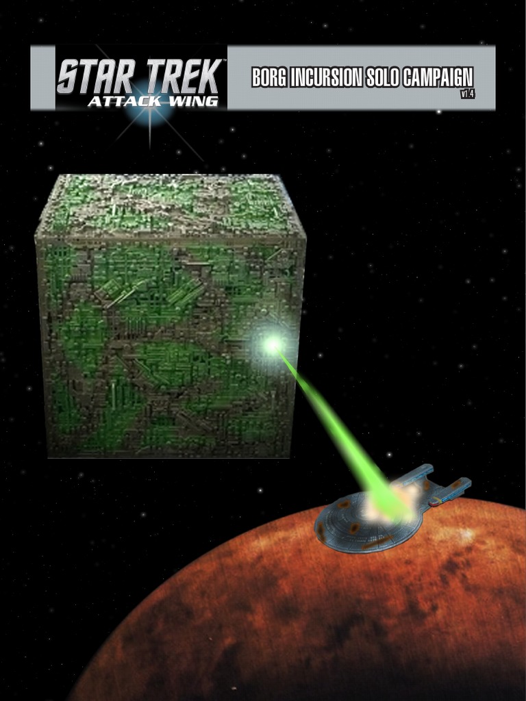 Assimilation Prevented: A Solo Borg Incursion Campaign | PDF | Ships