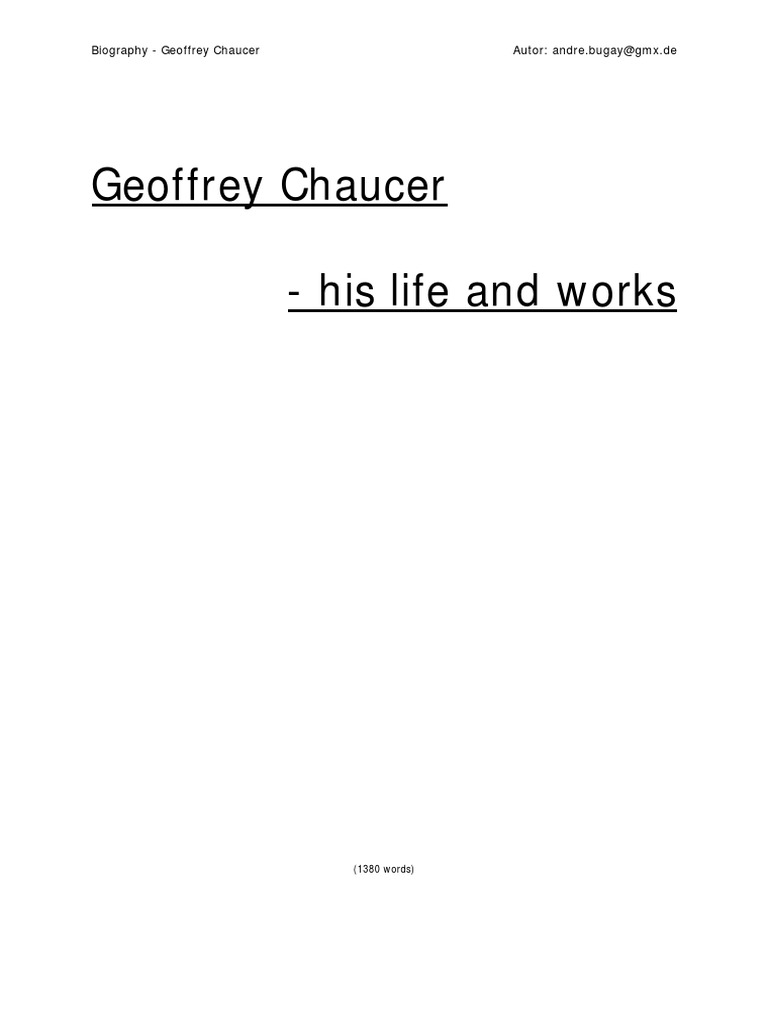 Geoffrey Chaucer - His Life and Works: Biography - Geoffrey Chaucer ...