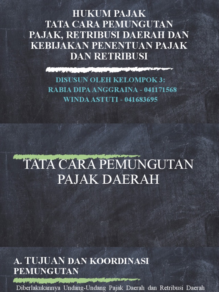 Hukum Pajak Modul 7 Tata Cara Pemungutan Pajak Dan Retribusi Daerah ... Hukum Pajak Modul 7 Tata Cara Pemungutan Pajak Dan Retribusi Daerah ...