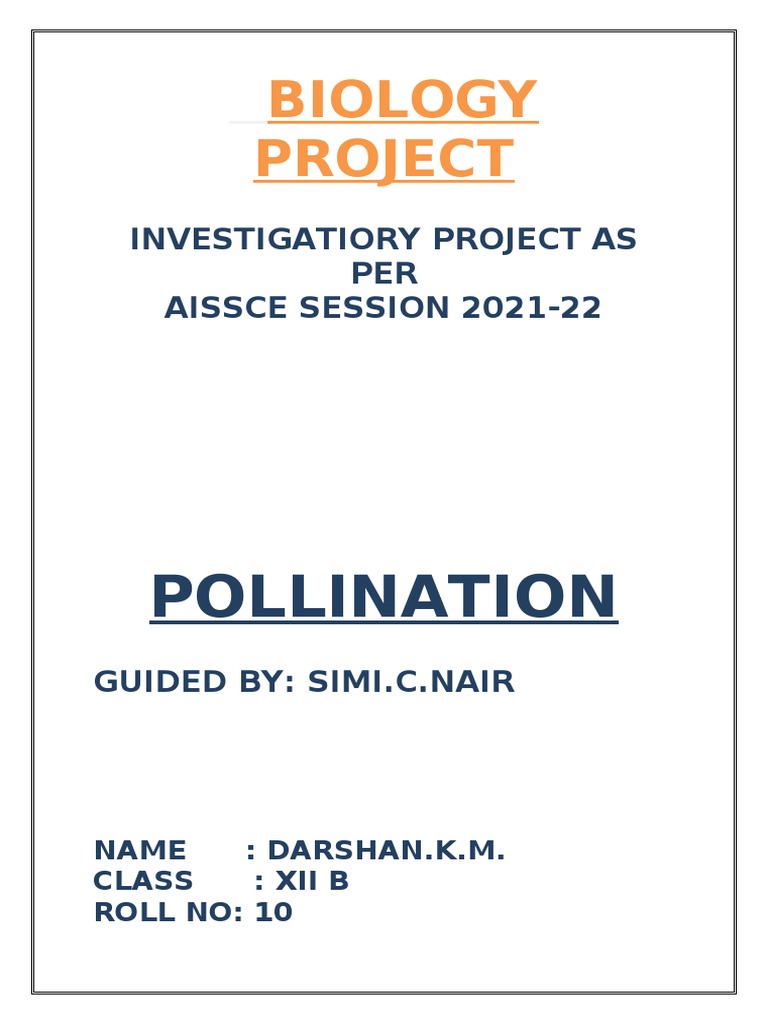 Biology Project: Pollination | PDF | Pollination | Fertilisation