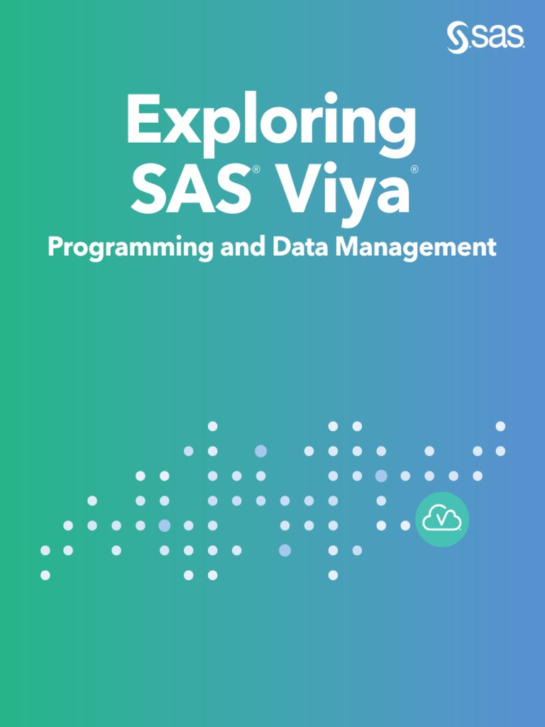 Exploring Sas Viya | PDF | Sas (Software) | Apache Hadoop