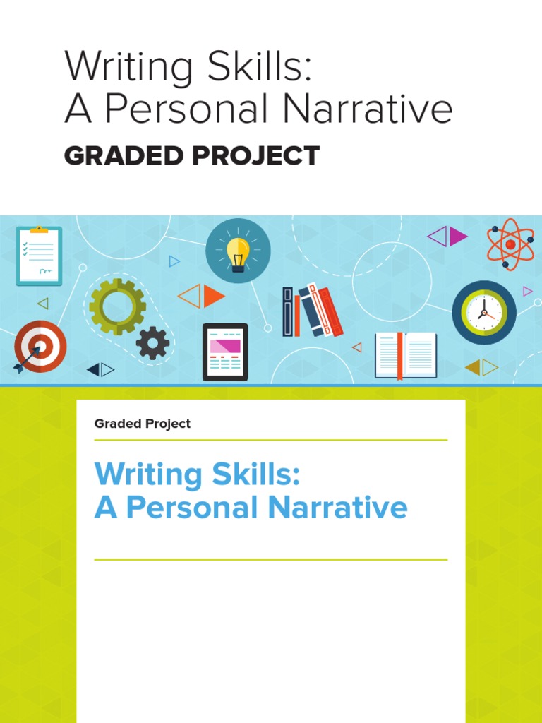Writing Skills: A Personal Narrative: Graded Project | PDF | Narration ...