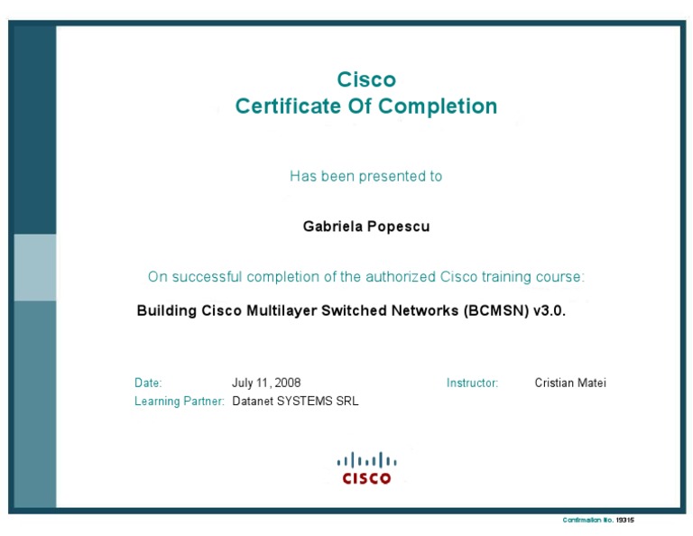 Cisco Certificate of Completion: Has Been Presented To | PDF