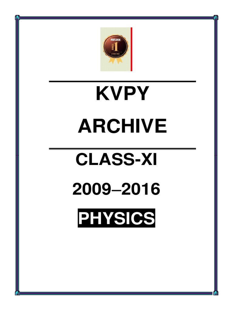 Kvpy Archive Class-Xi Physics | PDF | Orbit | Force