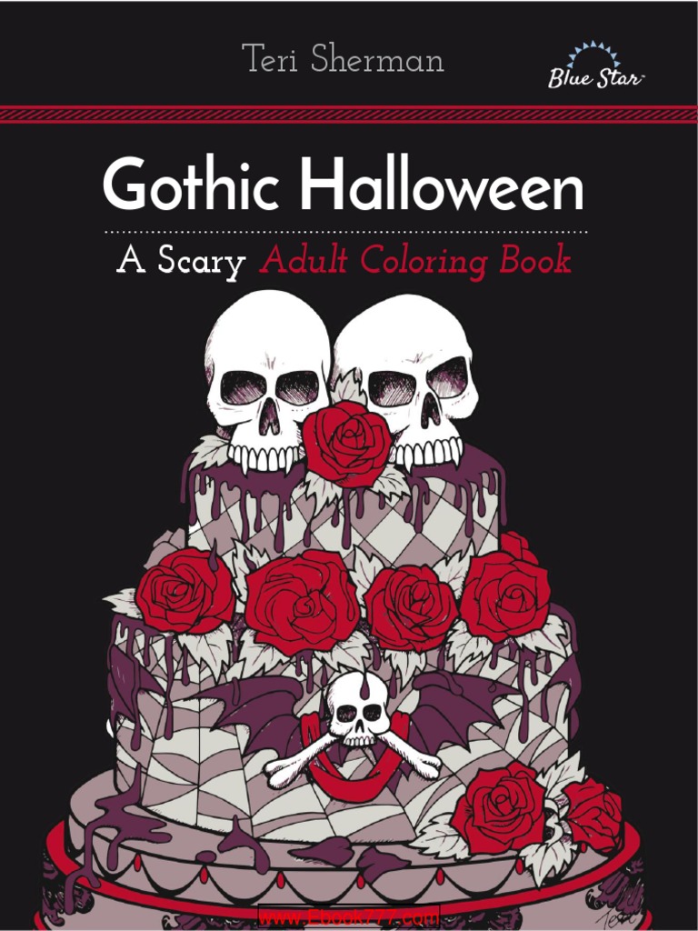 Gothic Halloween A Scary Adult Coloring Book | PDF