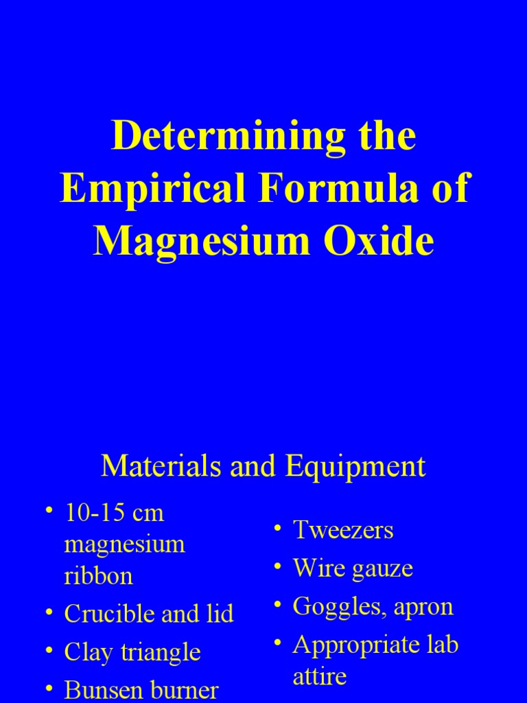 MgO Empirical Formula Lab | PDF | Magnesium | Oxide