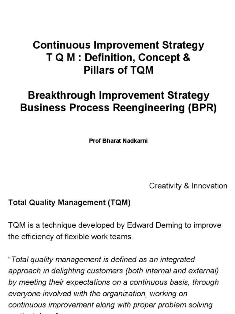 Continuous Improvement Strategy T Q M: Definition, Concept & Pillars of ...