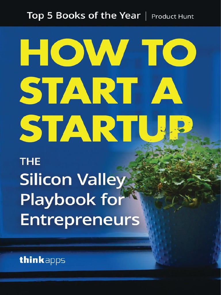 How To Start A Startup Book Preview | PDF | Startup Company | Small ...