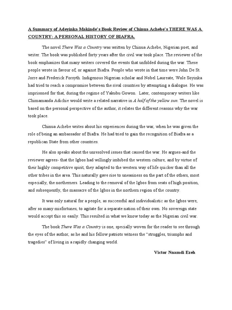 A Summary of Adeyinka Makinde's Book Review of Chinua Achebe's THERE WAS A COUNTRY: A PERSONAL ...