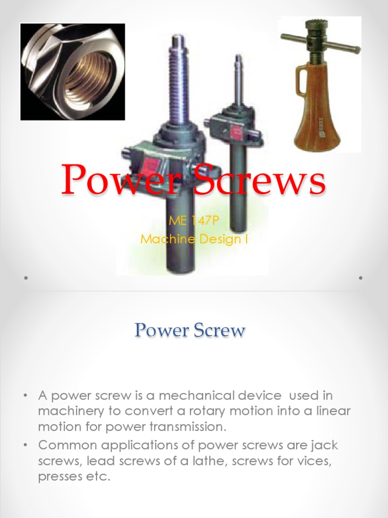 Power Screws: ME 147P Machine Design I | Download Free PDF | Screw ...