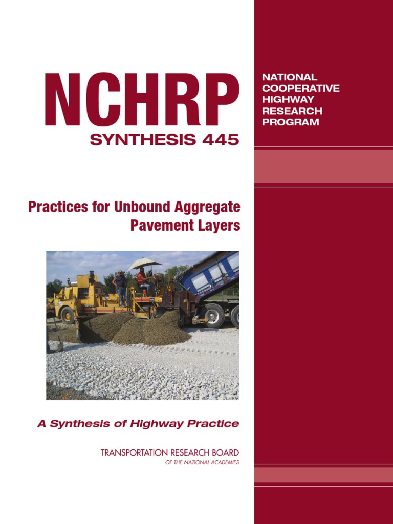Practices For Unbound Aggregate Pavement Layers-2013 | PDF | Construction Aggregate | Road Surface