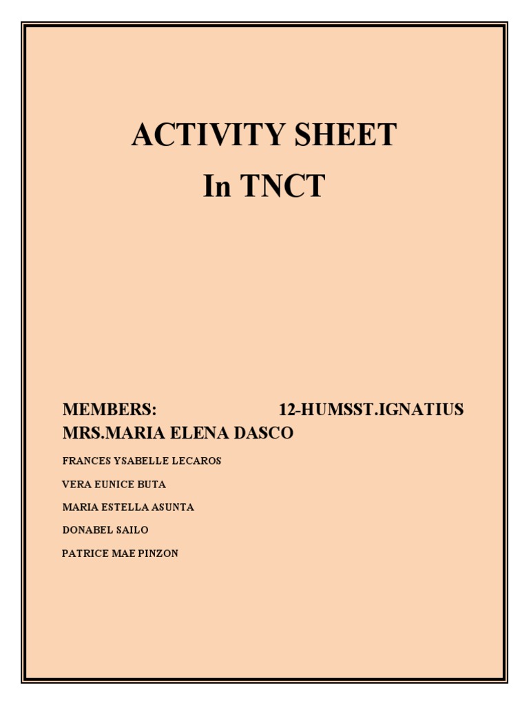 Activity Sheet in TNCT: Members: 12-Humsst - Ignatius Mrs - Maria Elena ...