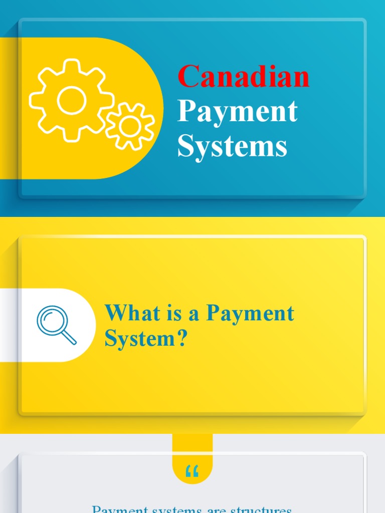Canadian Payment Systems Powerpoint | PDF | Clearing (Finance) | Payments