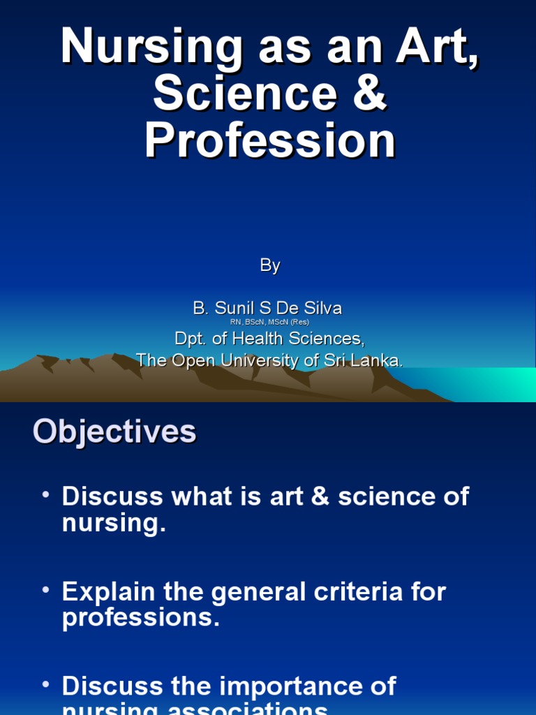 Nursing Art, Science & Profession | PDF | Nursing | Science
