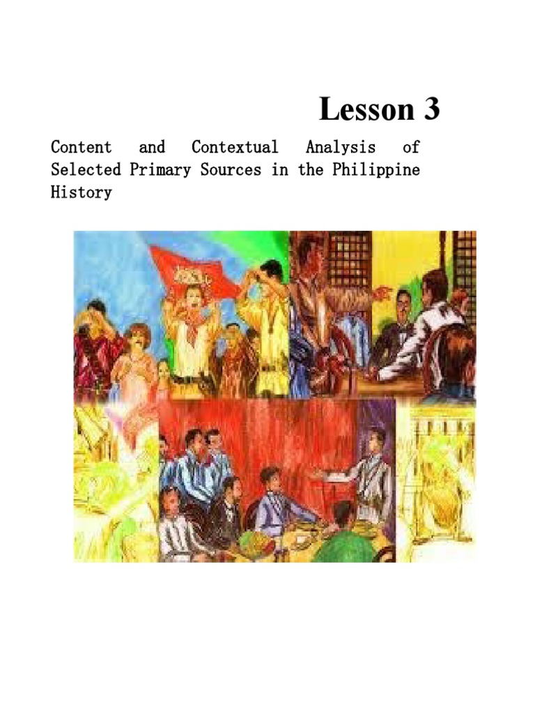 Lesson 3: Content and Contextual Analysis of Selected Primary Sources in The Philippine History ...