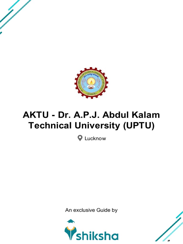 AKTU - Dr. A.P.J. Abdul Kalam Technical University (UPTU) : Lucknow ...