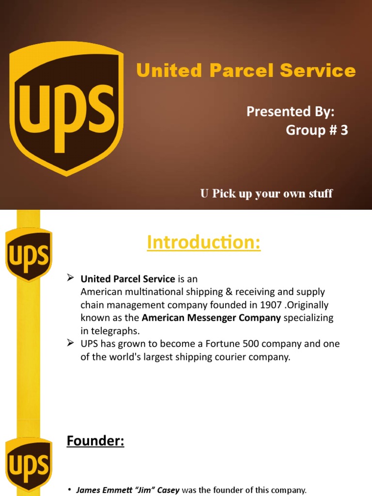 United Parcel Service: Presented By: Group # 3 | PDF | United Parcel ...