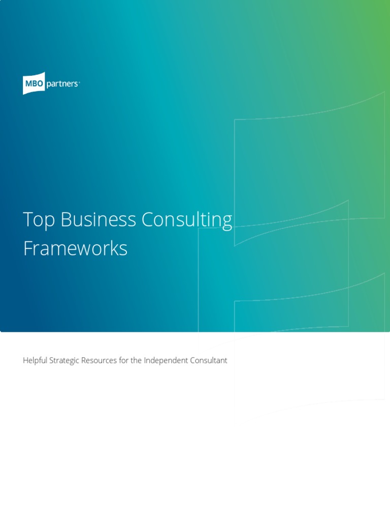 Top Business Consulting Frameworks | PDF | Swot Analysis | Strategic ...