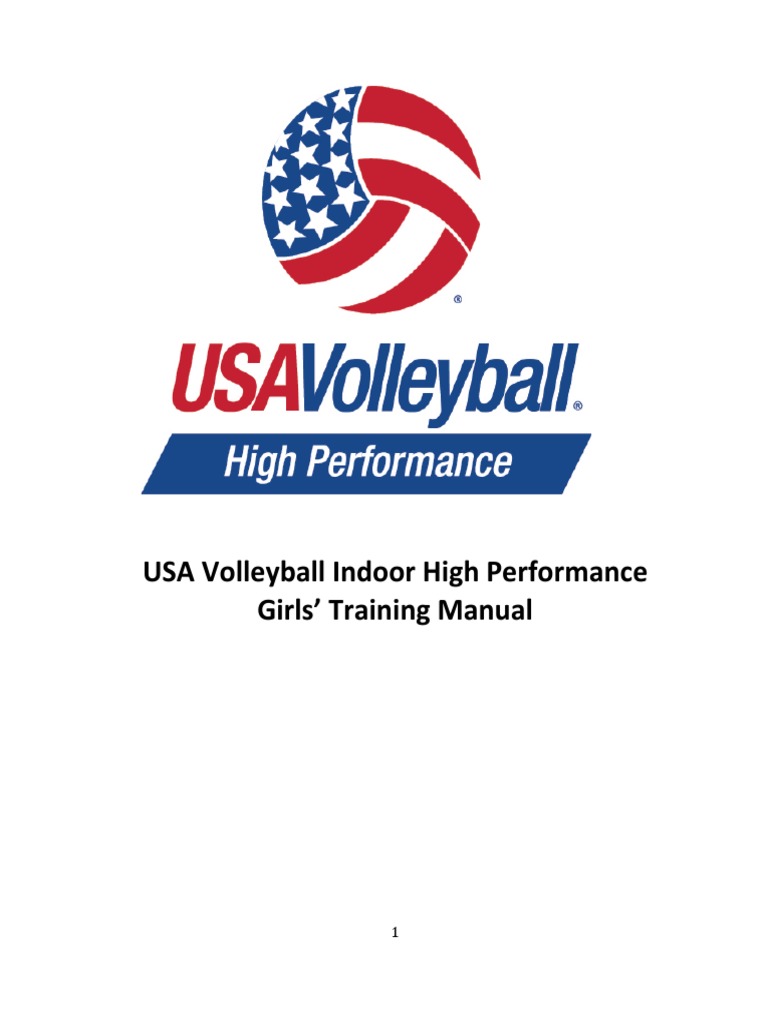 2017 USA Volleyball Indoor High Performance Girls Training Manual | PDF ...