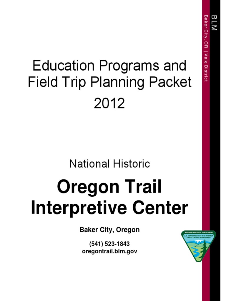 Education Programs and Field Trip Planning Packet 2012: Oregon Trail ...