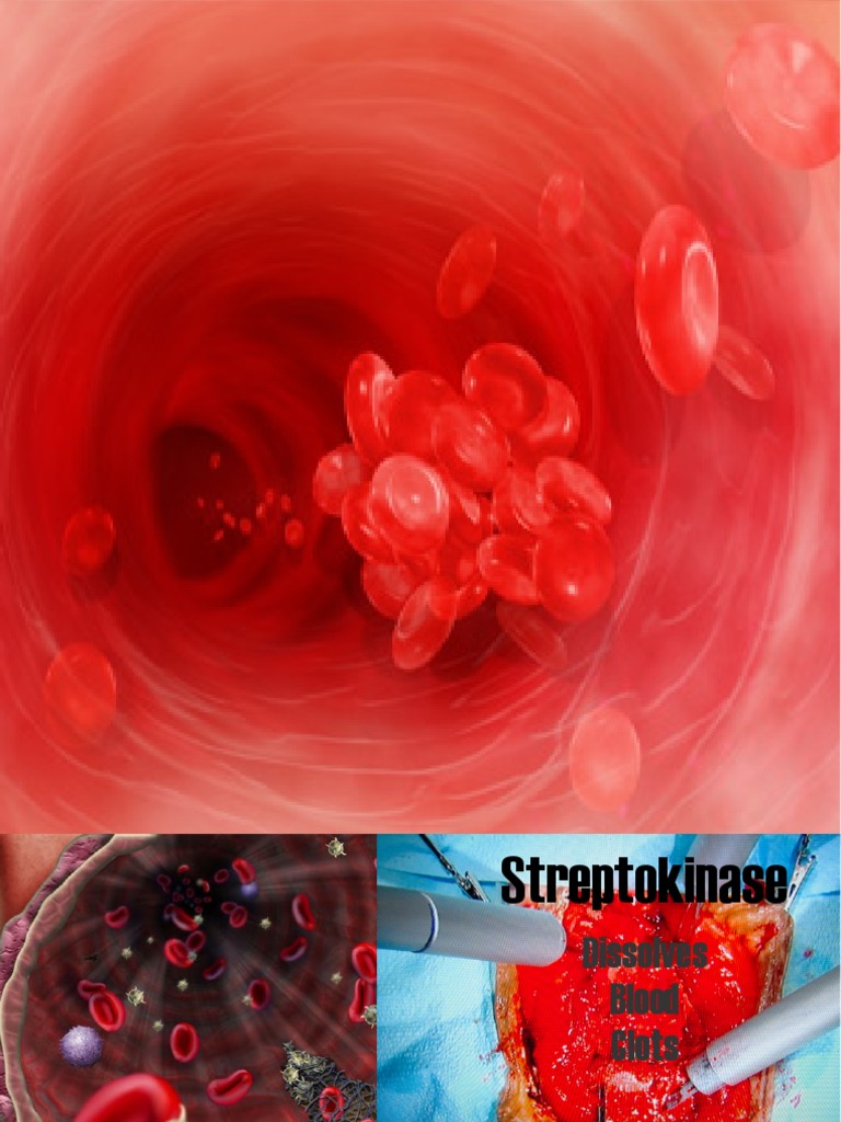 Bio Enzyme Streptokinase PDF | Thrombus | Enzyme