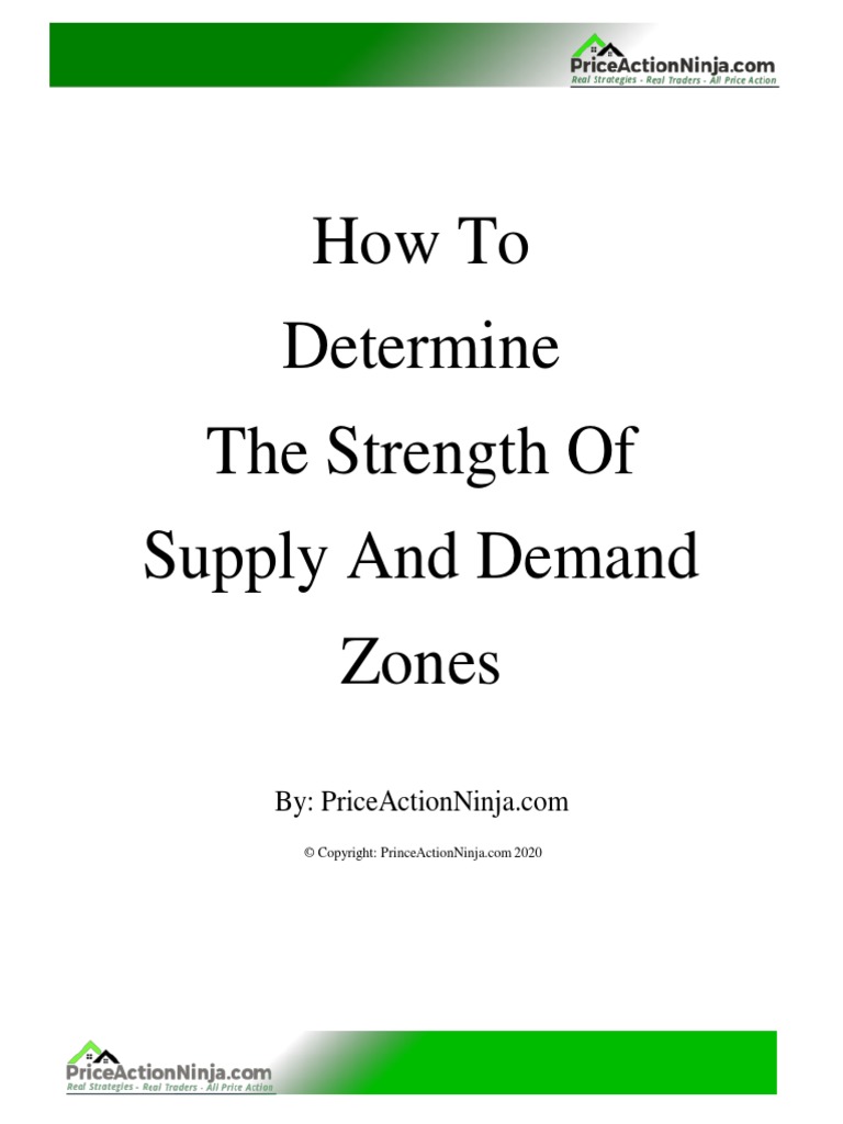 How To Determine The Strength of A Zone | PDF | Market Trend | Supply ...