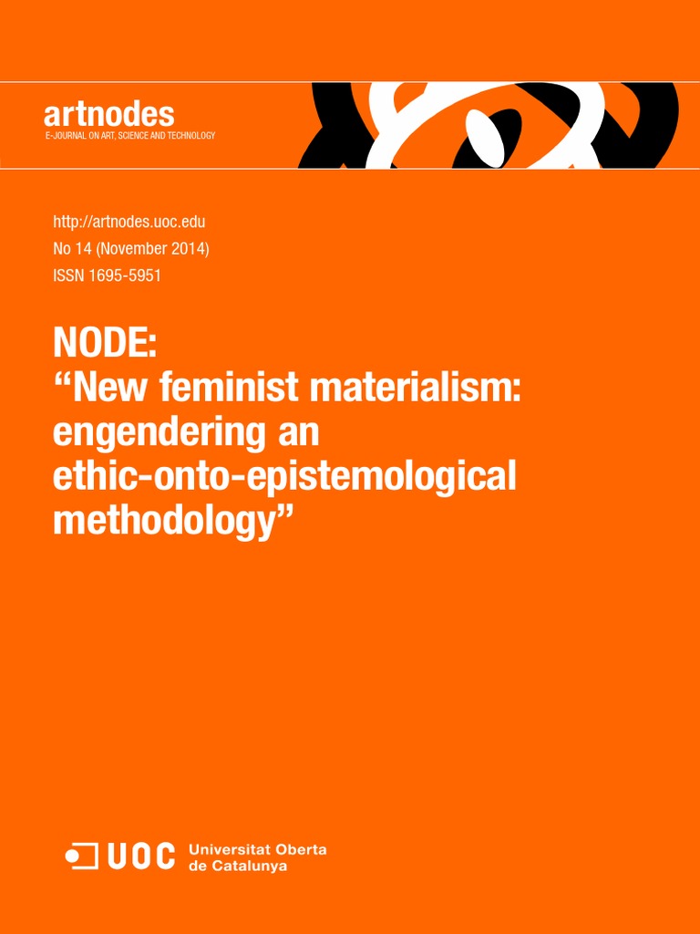 Node: "New Feminist Materialism: Engendering An Ethic-Onto ...