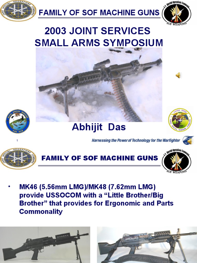 SOF Machine Guns: MK46 & MK48 Overview | PDF | Firearm Components ...