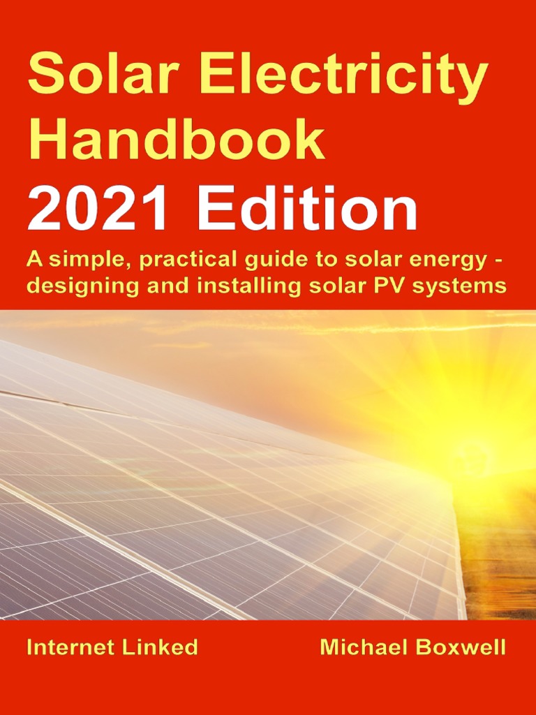 Solar Electricity Handbook 2021 Edition | PDF | Solar Power | Photovoltaics