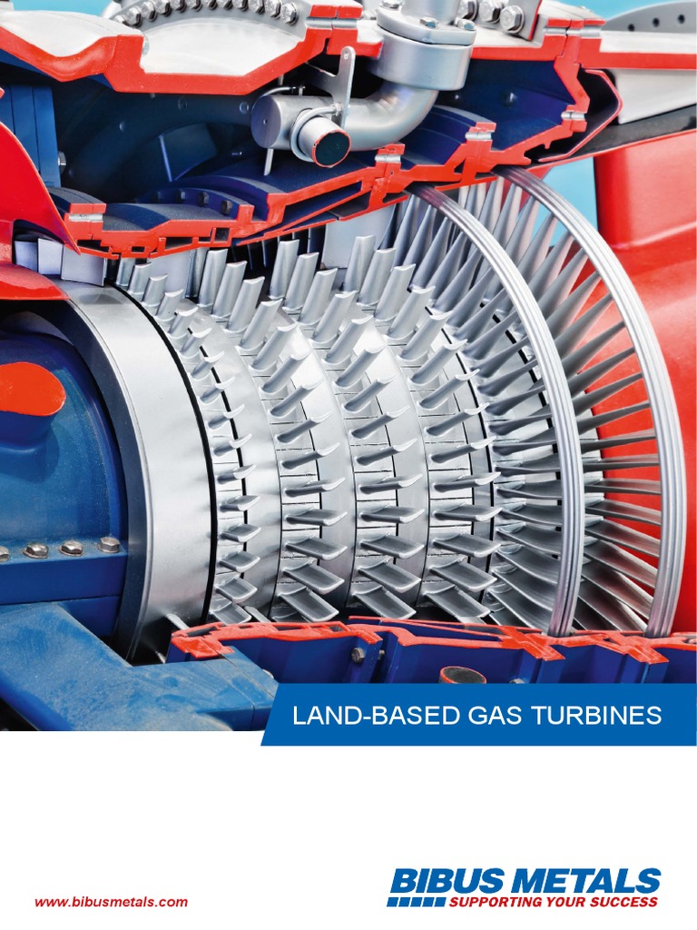 BIBUS METALS Land Based Gas Turbines LowRes | PDF | Gas Turbine | Creep ...