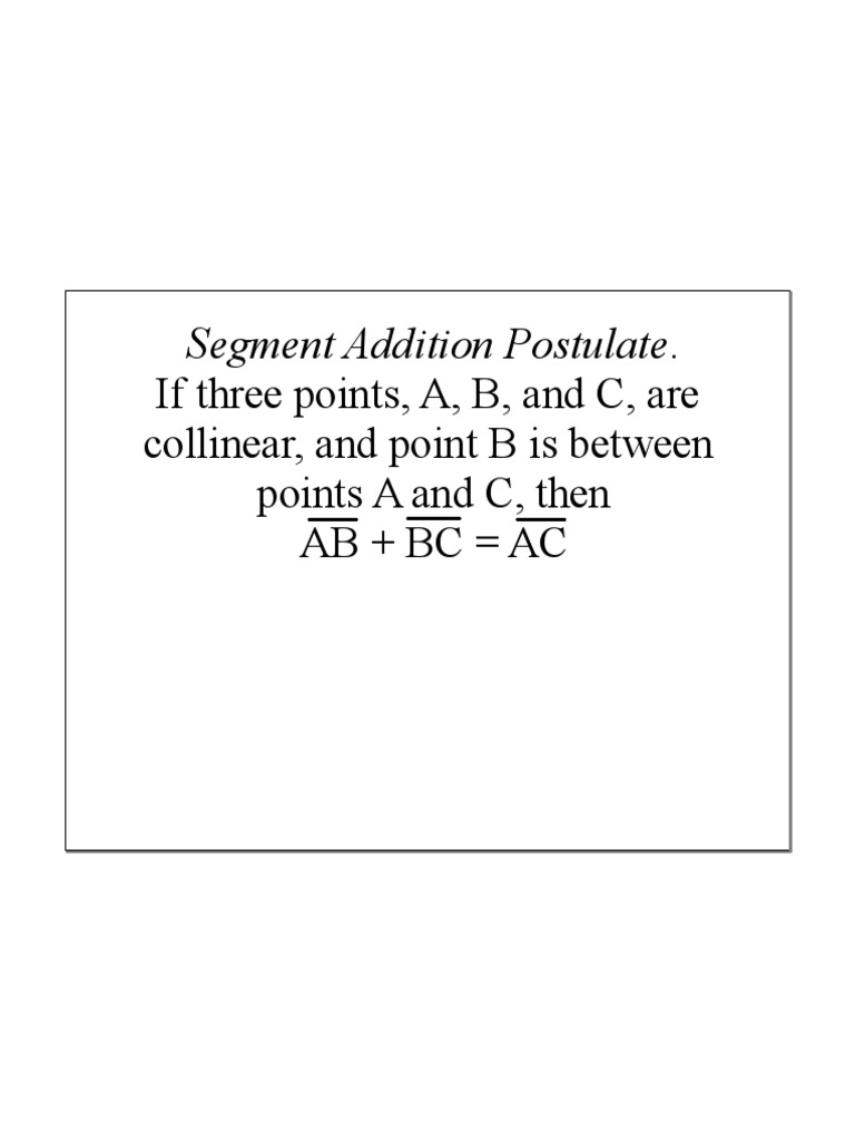 Segment and Angle Addition Postulates | PDF | Line (Geometry) | Mathematics